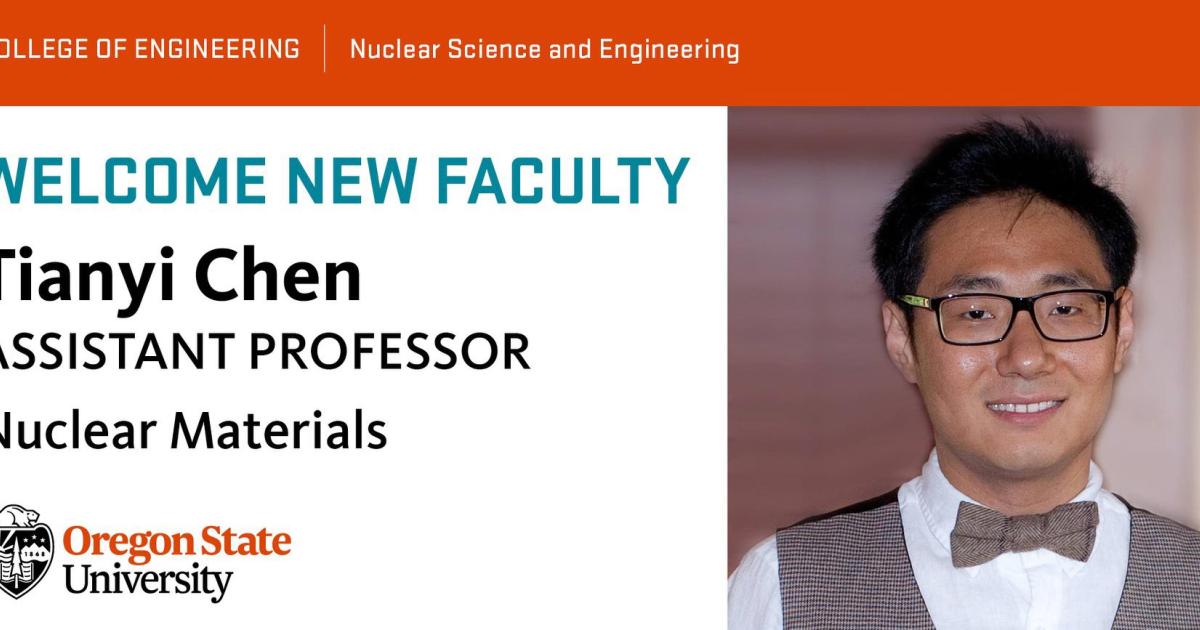 Tianyi Chen: Joins faculty, tackling nuclear energy challenges with ...